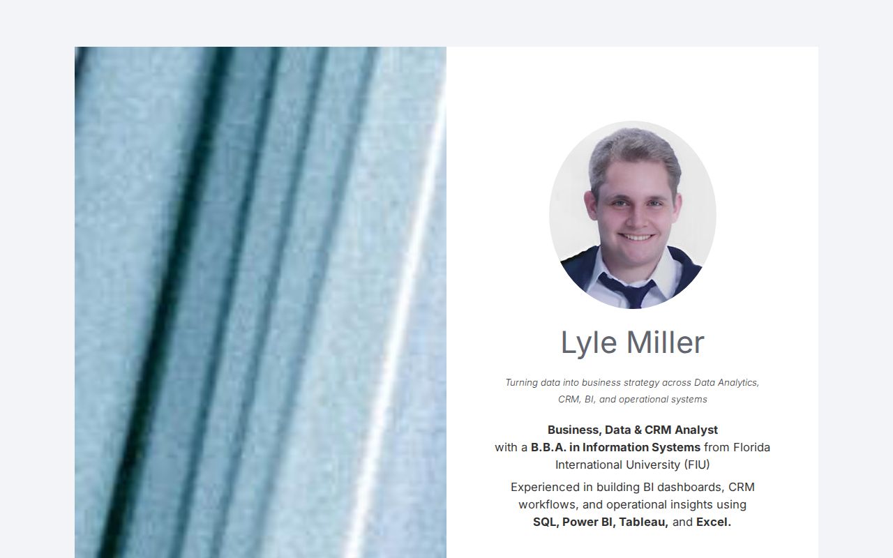 Lyle Cory Miller – Business, Data & CRM Analyst Portfolio
